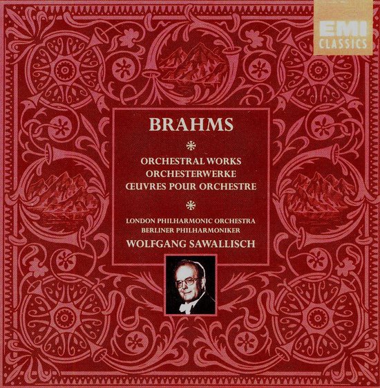Wolfgang Sawallisch - Brahms - Orchestral Works, Wolfgang Sawallisch | CD (album) | Muziek | bol