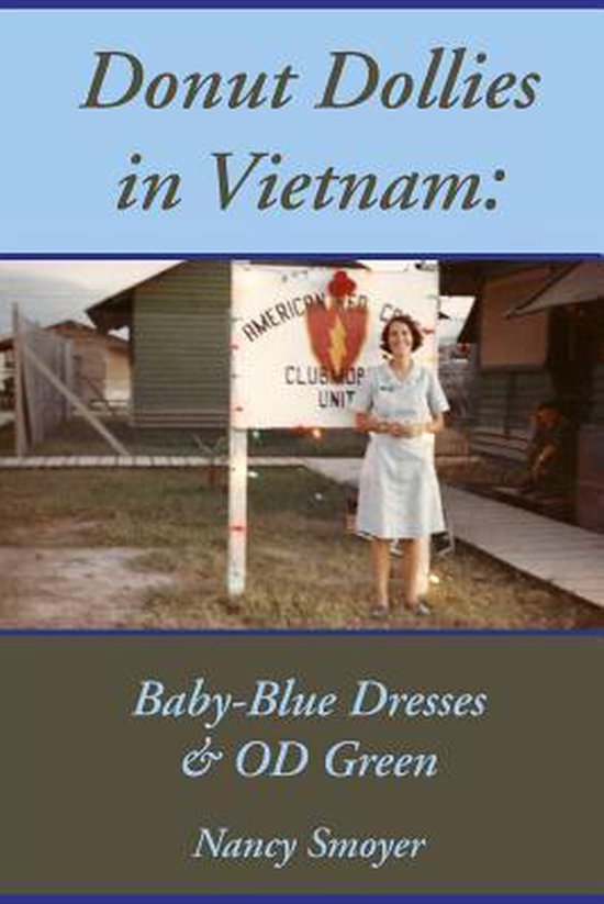 Donut Dollies in Vietnam, Nancy Smoyer | 9780692878002 | Boeken | bol