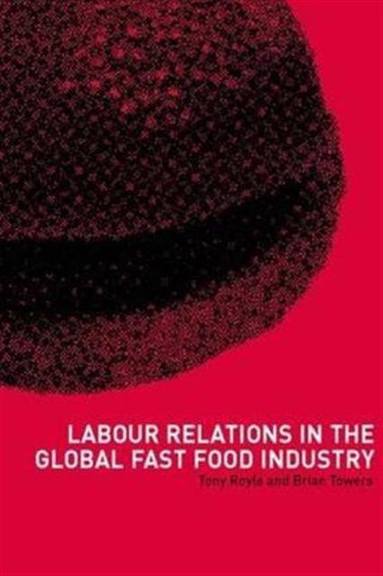 Labour Relations in the Global Fast-Food Industry | 9780415221665 ...