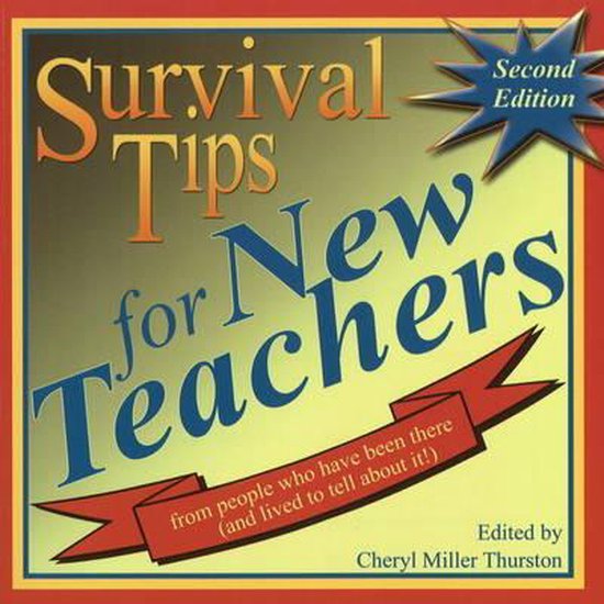 Survival Tips for New Teachers | 9781877673856 | Cheryl Miller Thurston ...
