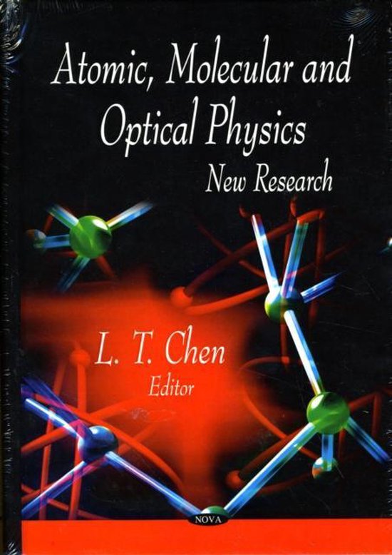 Atomic, Molecular & Optical Physics | 9781604569070 | Boeken | bol.com