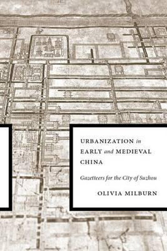 Urbanization in Early and Medieval China | 9780295994604 | Olivia ...