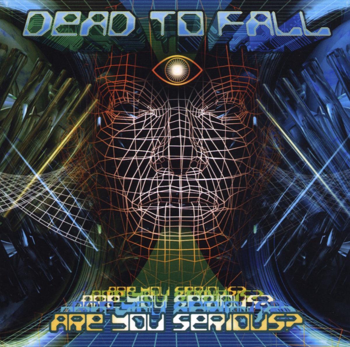 Are You Serious? - Dead To Fall, Dead to Fall | CD (album) | Muziek | bol