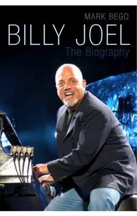 Billy Joel, Mark Bego | 9781906217709 | Boeken | bol.com