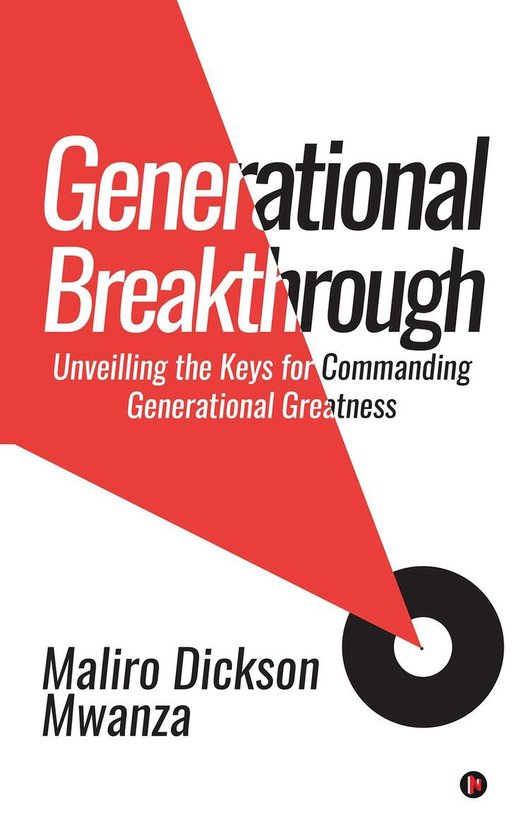 Generational Breakthrough (ebook), Maliro Dickson Mwanza | 9781644294598 | Boeken | bol
