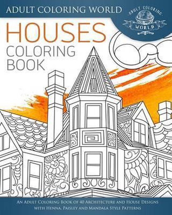 Architecture Coloring Books- Houses Coloring Book, Adult Coloring World ...