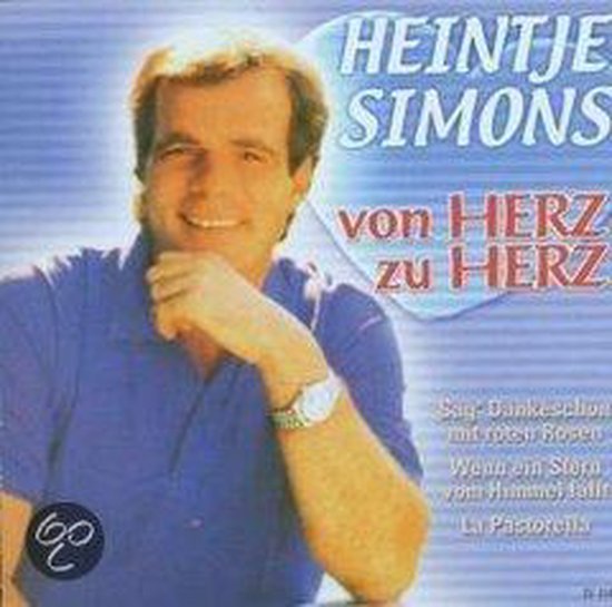 Von Herz Zu Herz, Heintje Simons | Muziek | bol