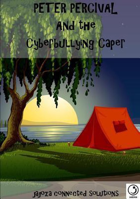 Peter Percival and the Cyberbullying Caper | 9781291930955 | Jajoza ...