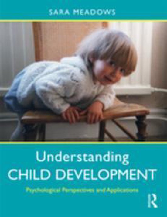 Understanding Child Development (ebook), Sara Meadows | 9781351840248 ...