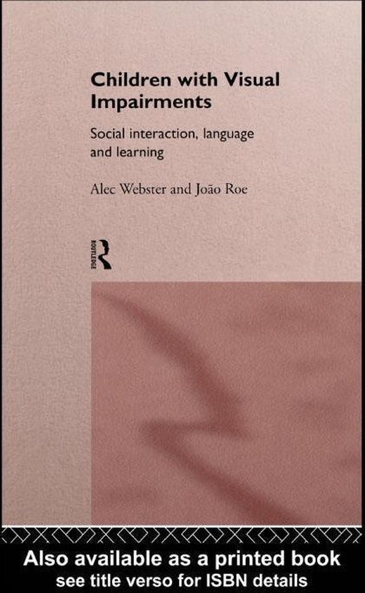 Children with Visual Impairments (ebook), Alec Webster | 9780203440971 ...