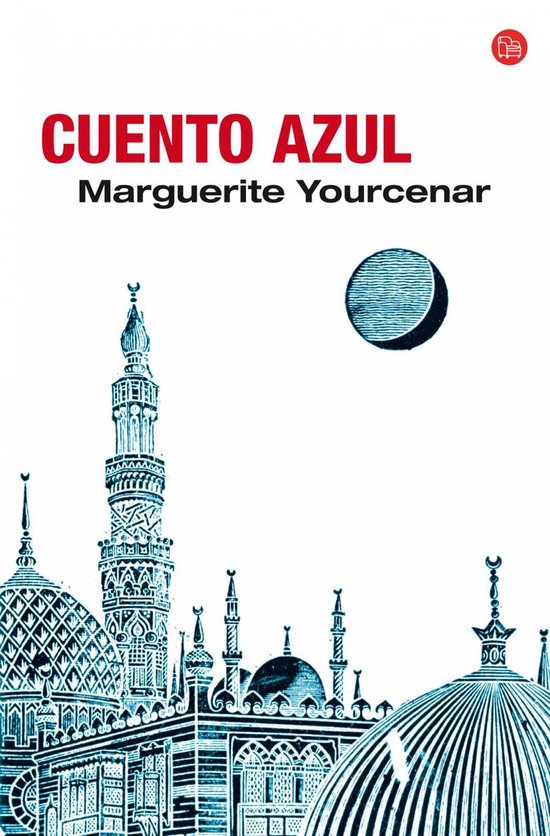 Cuento Azul (ebook), Marguerite Yourcenar | 9788466325165 | Boeken ...