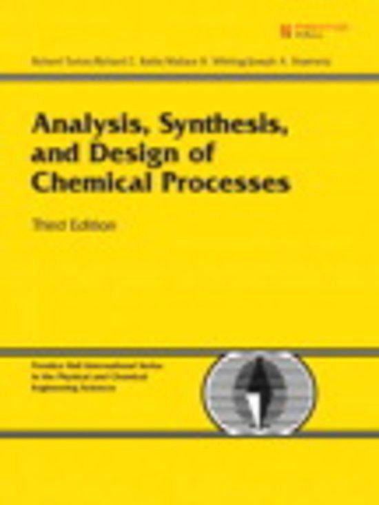 Analysis, Synthesis and Design of Chemical Processes (ebook), Turton Richard |... | bol
