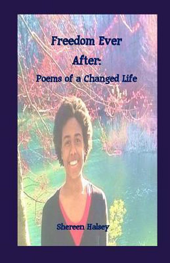 Freedom Ever After, Shereen Halsey | 9781500227029 | Boeken | bol.com