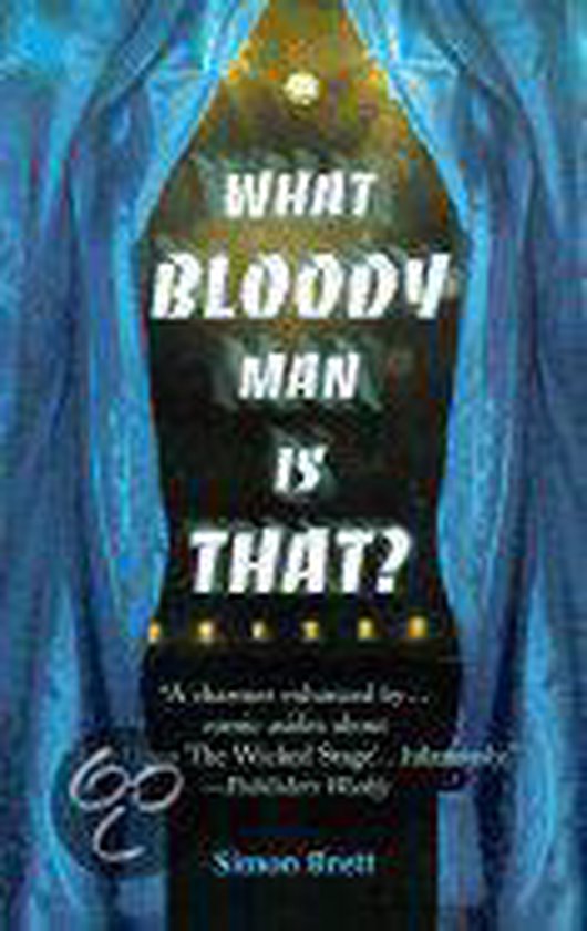 What Bloody Man Is That?, Simon Brett | 9780595003495 | Boeken | bol