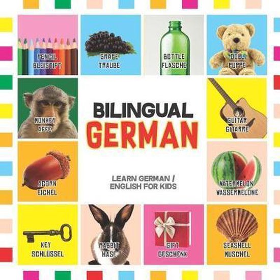 Bilingual German English Children's Books- Bilingual German, Karl ...