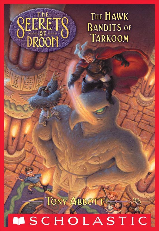 The Secrets of Droon 11 - The Hawk Bandits of Tarkoom (The Secrets of ...