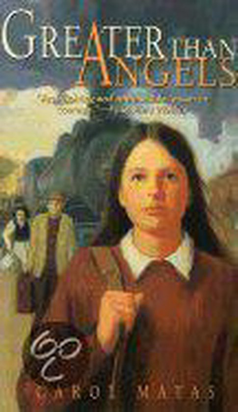Greater Than Angels, Carol Matas | 9780689830846 | Boeken | bol