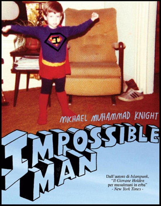 Impossible Man (ebook), Michael M. Knight | 9788865060407 | Boeken ...