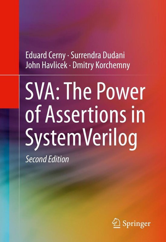 SVA: The Power of Assertions in SystemVerilog (ebook), Eduard Cerny | 9783319071398 |... | bol