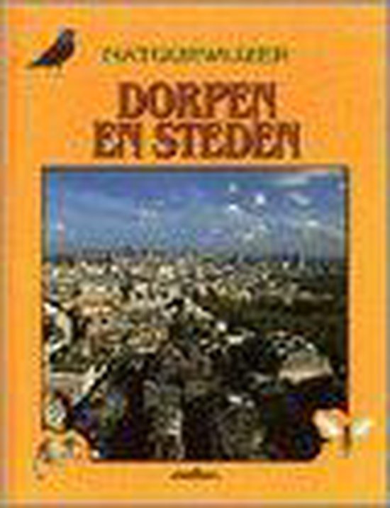 Dorpen en steden. natuurwijzer, Rodney Aldis | 9789054267720 | Boeken ...