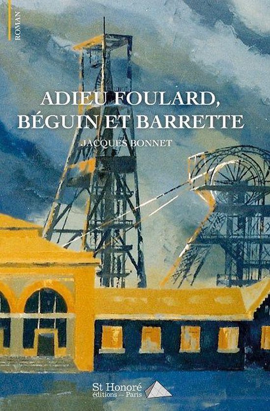 ADIEU FOULARD, BÉGUIN ET BARRETTE (ebook), Jacques Bonnet ...