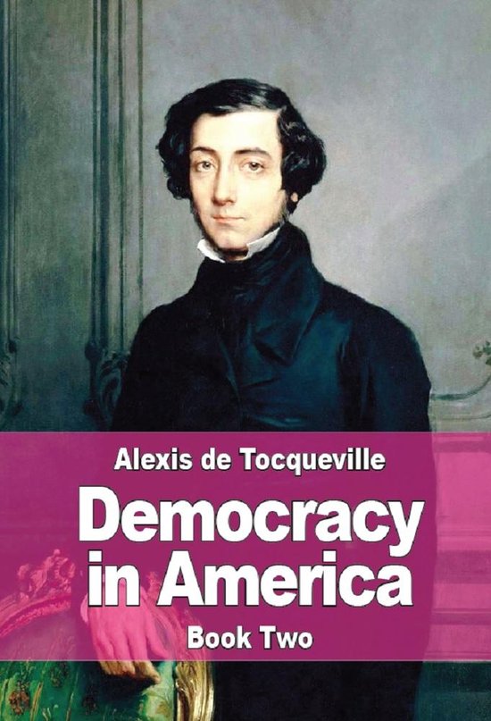 Democracy in America (ebook), Alexis De Tocqueville | 1230002750538 ...