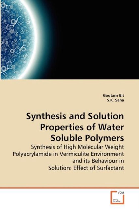Synthesis and Solution Properties of Water Soluble Polymers | 9783639273533 | Goutam... | bol.com