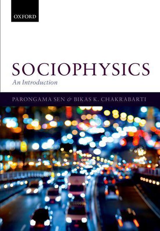 Sociophysics: An Introduction (ebook), Parongama Sen | 9780191639456 ...