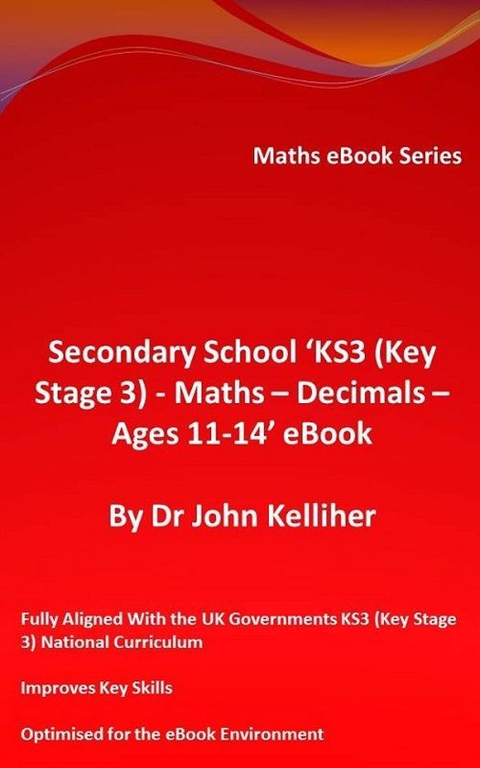Secondary School ‘KS3 (Key Stage 3) - Maths – Decimals – Ages 11-14 ...