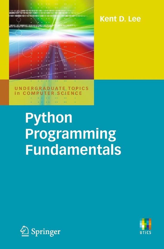 Undergraduate Topics in Computer Science - Python Programming ... Undergraduate Topics in Computer Science - Python Programming ...