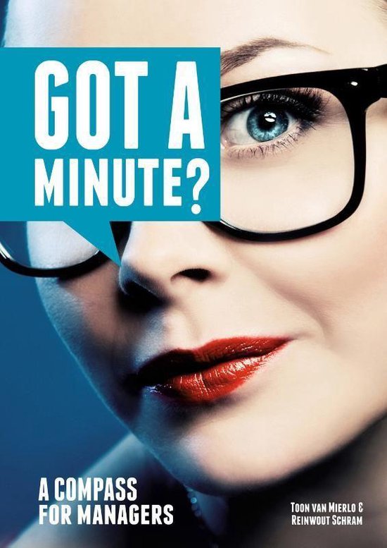 Business Master Class 1 - Got a minute? (ebook), Toon van Mierlo ...