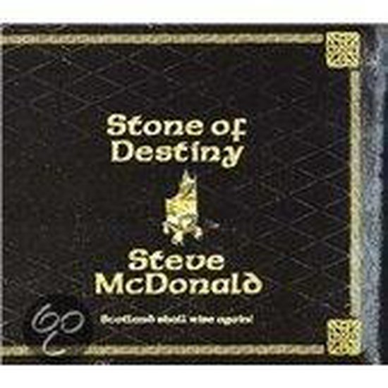 Steve Mcdonald - Stone Of Destiny, Steve Mcdonald | CD (album) | Muziek ...
