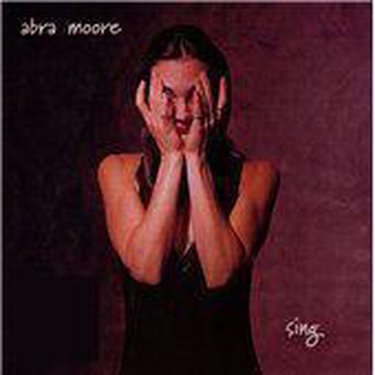 Abra Moore - Sing (CD), Abra Moore | Muziek | bol