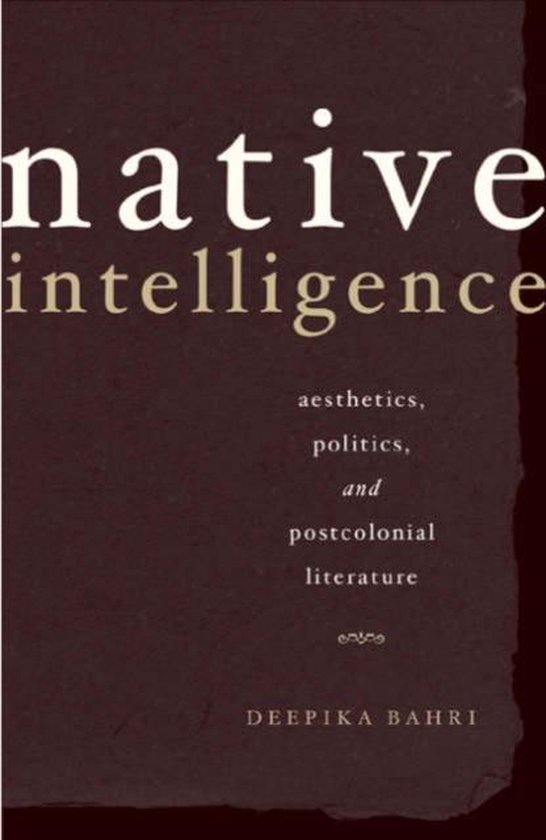 Native Intelligence | 9780816639410 | Deepika Bahri | Boeken | bol.com