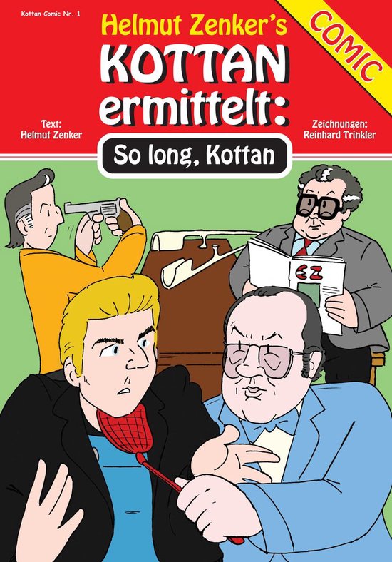 Kottan Comic - Kottan ermittelt: So Long, Kottan (ebook), Helmut Zenker ...