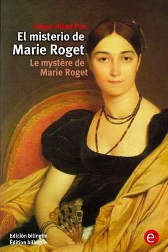 El misterio de Marie Roget/Le mystère de Marie Roget, Edgar Allan Poe | 9781532813641... | bol