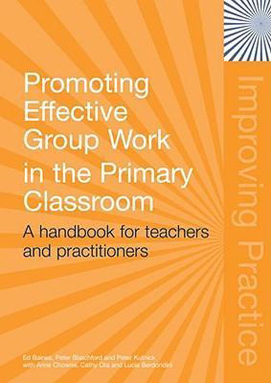 Promoting Effective Group Work in the Primary Classroom | 9780415416870 ...