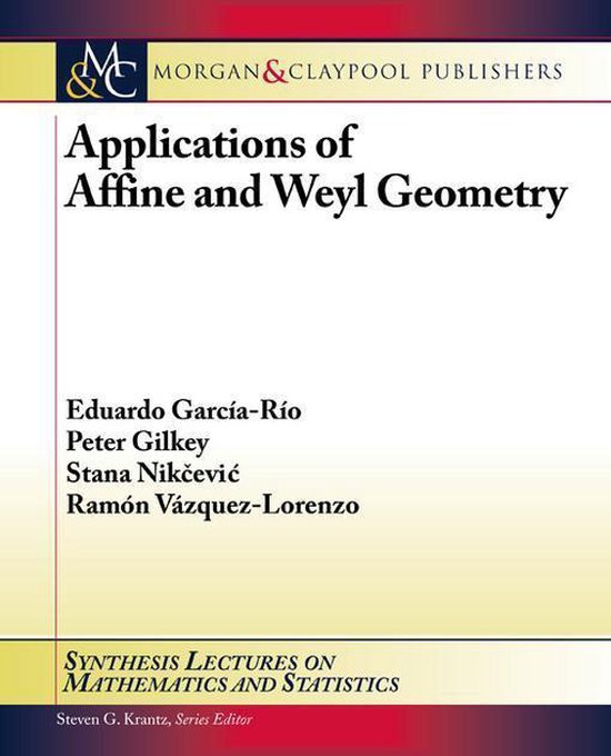 Applications of Affine and Weyl Geometry (ebook), Eduardo Garcia-Rio ...
