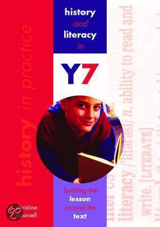 History and Literacy in Year 7, Christine Counsell | 9780719577284 ...
