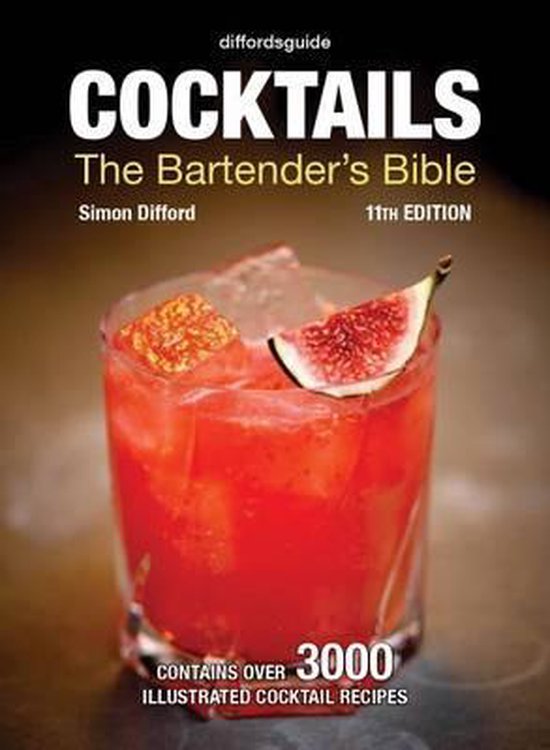 Diffordsguide Cocktails, Simon Difford | 9781770852228 | Boeken | bol.com