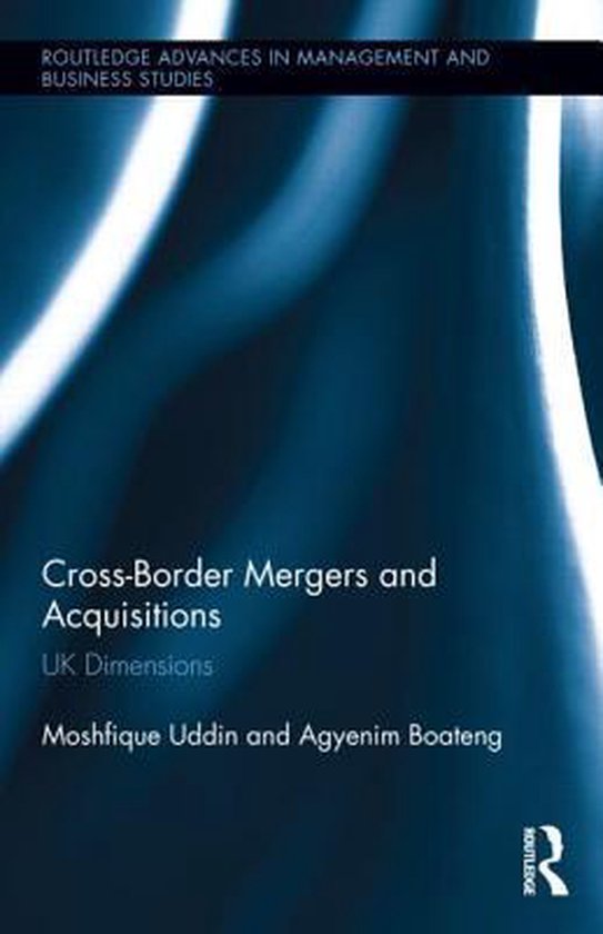 Cross-Border Mergers and Acquisitions | 9780415836609 | Moshfique Uddin ...