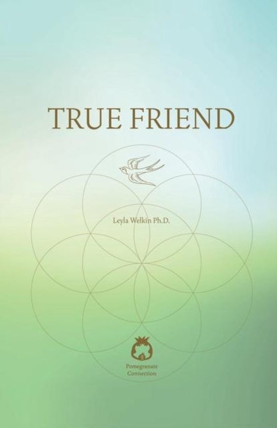 True Friend, Leyla Welkin | 9780615751115 | Boeken | bol