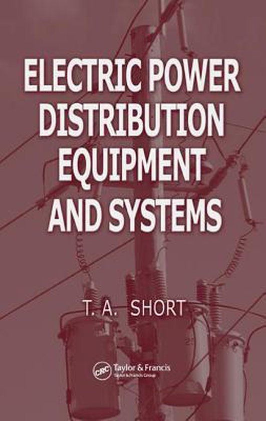 Electric Power Distribution Equipment and Systems | 9780849395765 ...