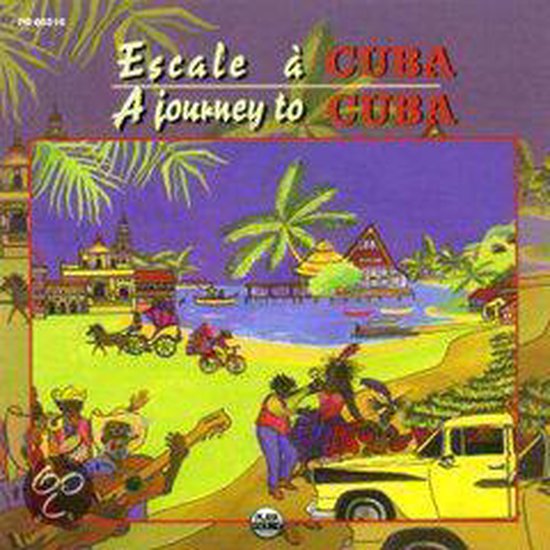 A Journey To Cuba, Various | CD (album) | Muziek | bol.com
