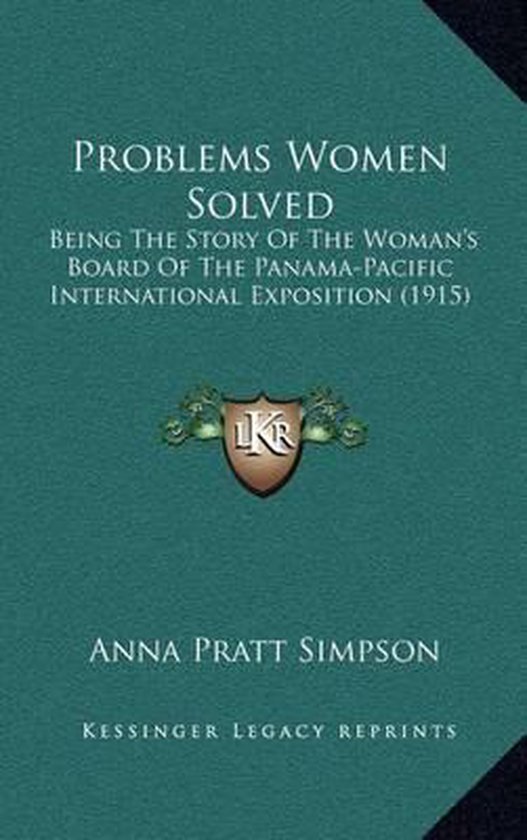 Problems Women Solved, Anna Pratt Simpson | 9781164348672 | Boeken ...