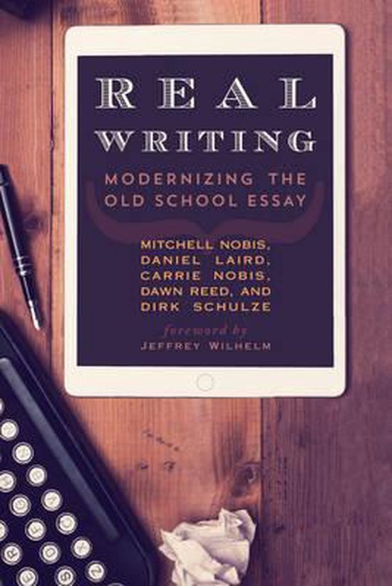 Real Writing | 9781475824797 | Mitchell Nobis | Boeken | bol.com