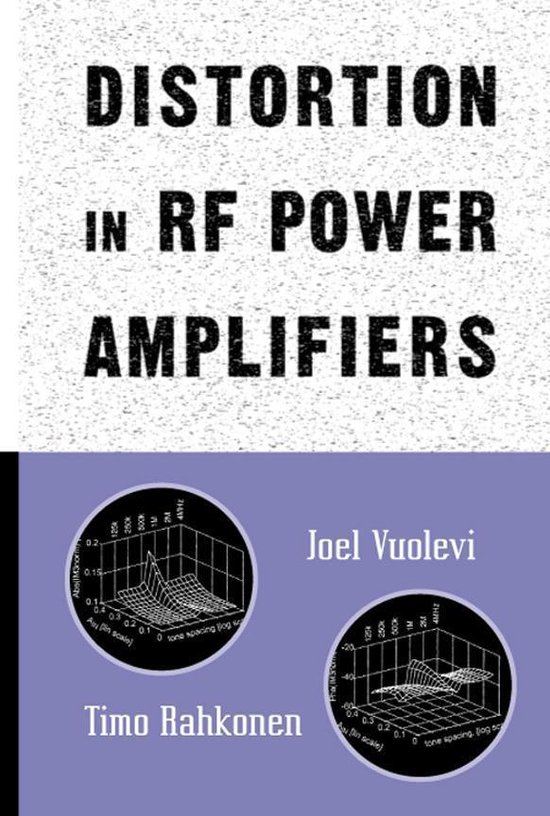 Distortion in RF Power Amplifiers (ebook), Joel Vuolevi | 9781580536295 | Boeken | bol.com