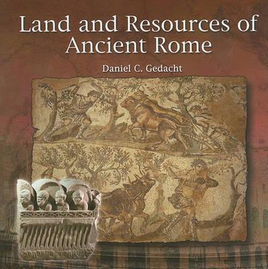 Land and Resources of Ancient Rome | 9780823989430 | Daniel C Gedacht ...