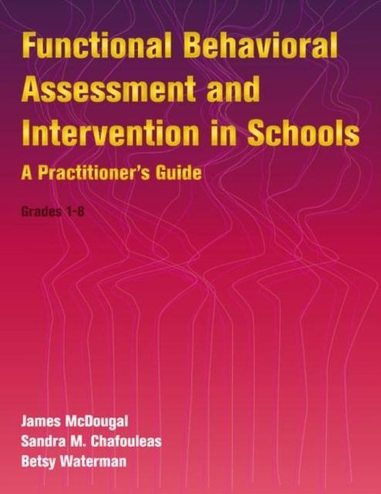 Functional Behavioral Assessment and Intervention in Schools ...