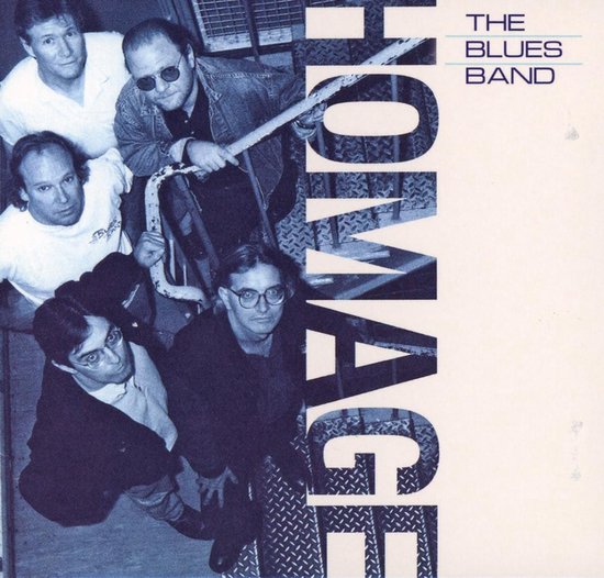 Homage, Blues Band | Muziek | bol